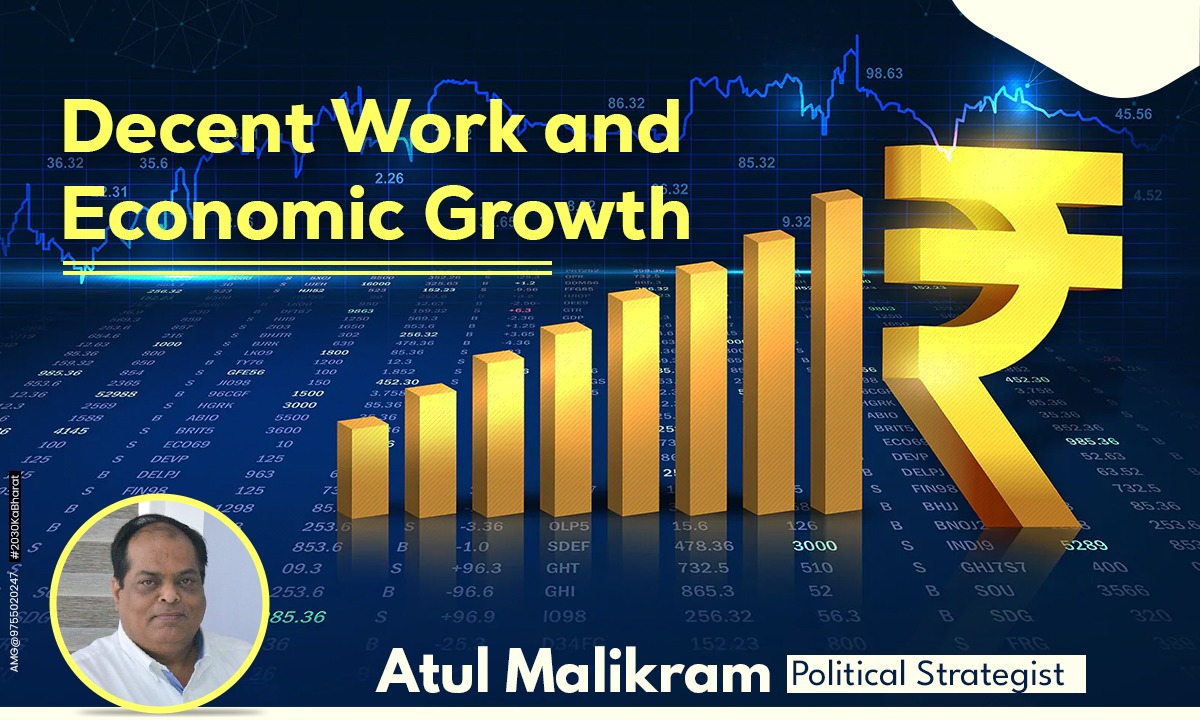 Decent Work and Economic Growth: Fostering Prosperity