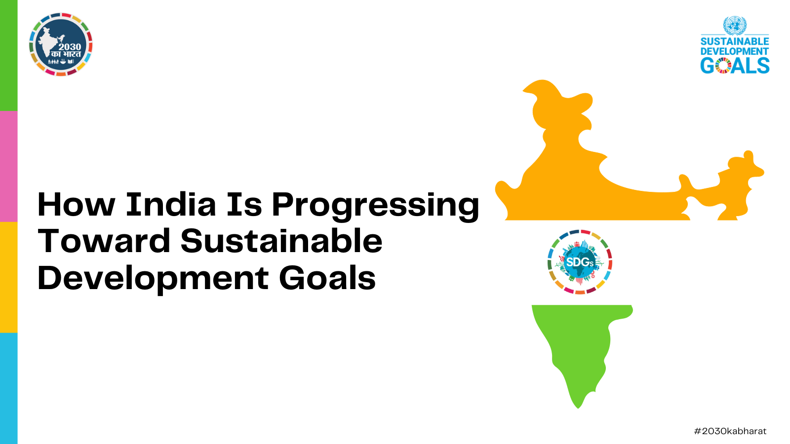 How India Is Progressing Toward Sustainable Development Goals - SDG ...